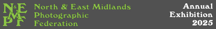 North & East Midlands Photographic Federation Exhibition of Photography ...